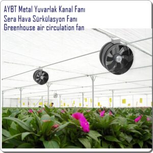 AYBT – Sera Havalandırma Fanı 5.600m3/h – Climavents Havalandırma ...